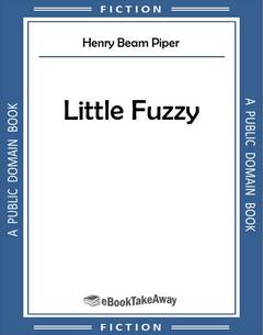 Little Fuzzy - eBookTakeAway - free books