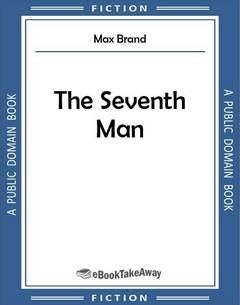 The Seventh Man - eBookTakeAway - free books
